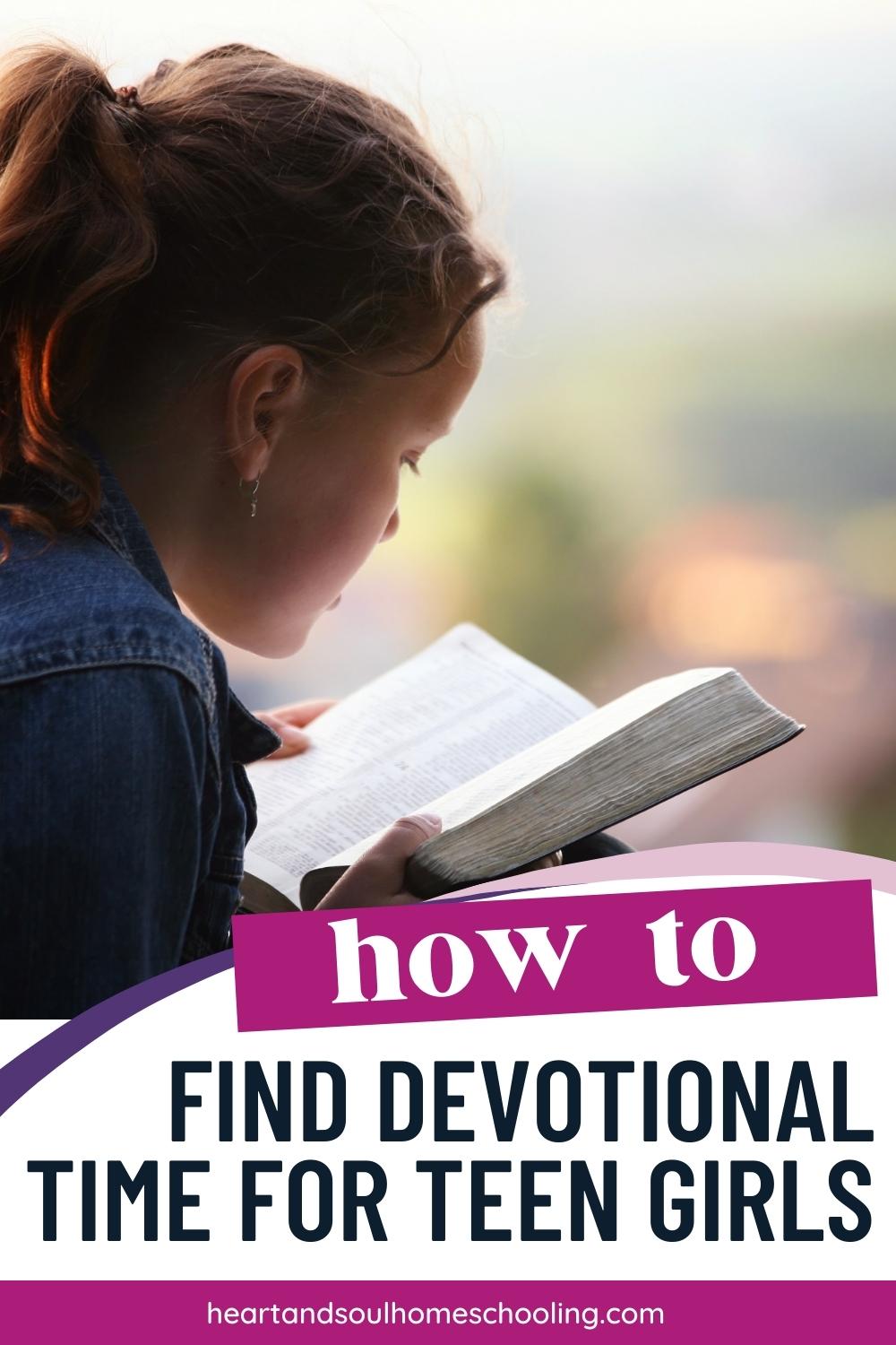 Devotional Time for Teen Girls - Heart and Soul Homeschooling