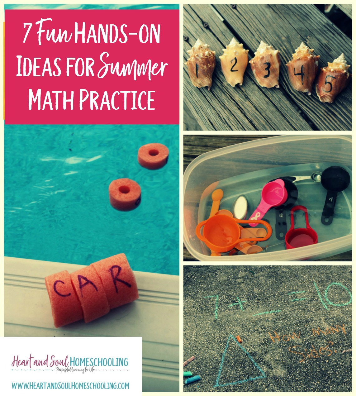 7 Ideas for Summer Math Practice - Heart and Soul Homeschooling